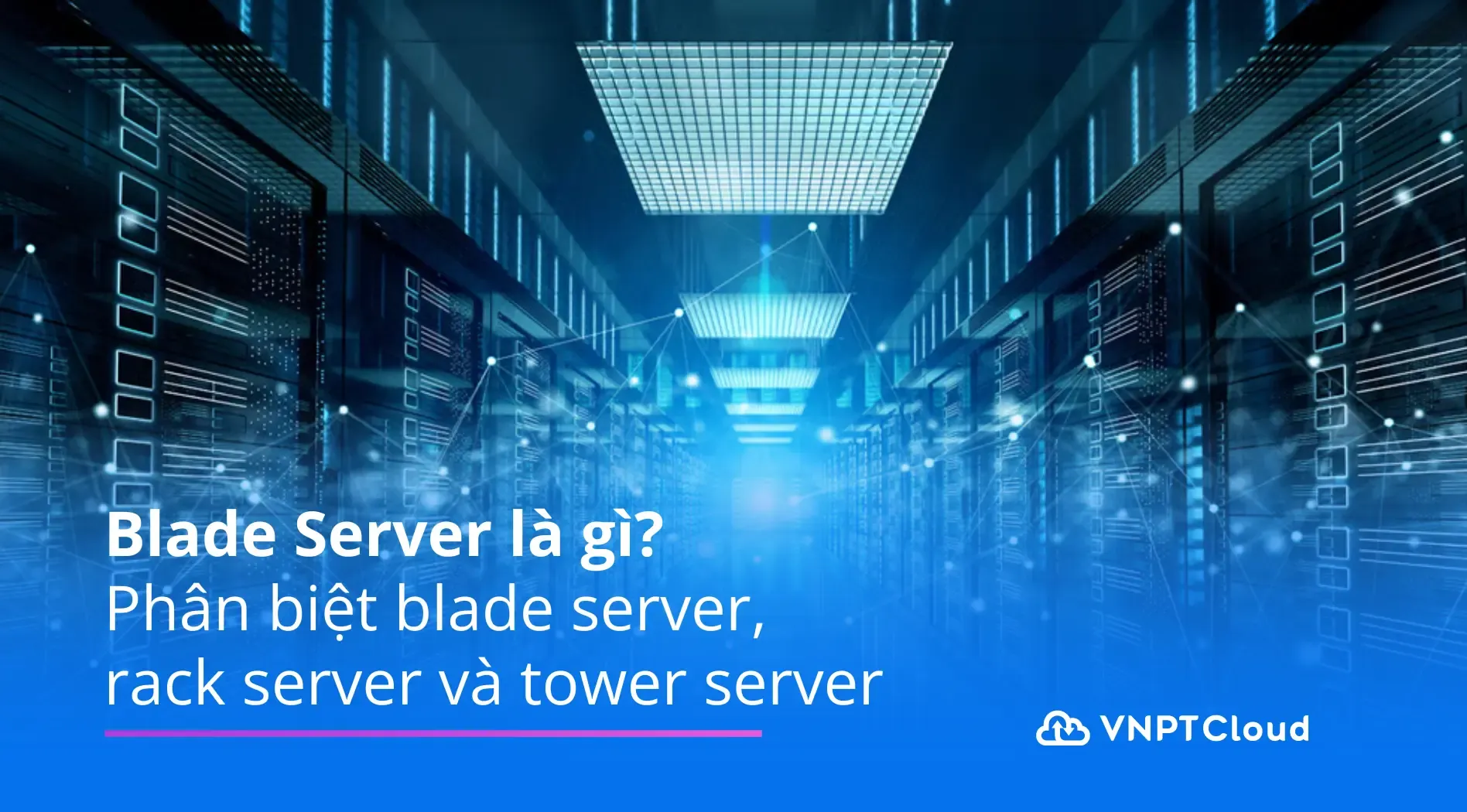 Blade Server là gì? Phân biệt Blade Server, Rack Server và Tower Server ...